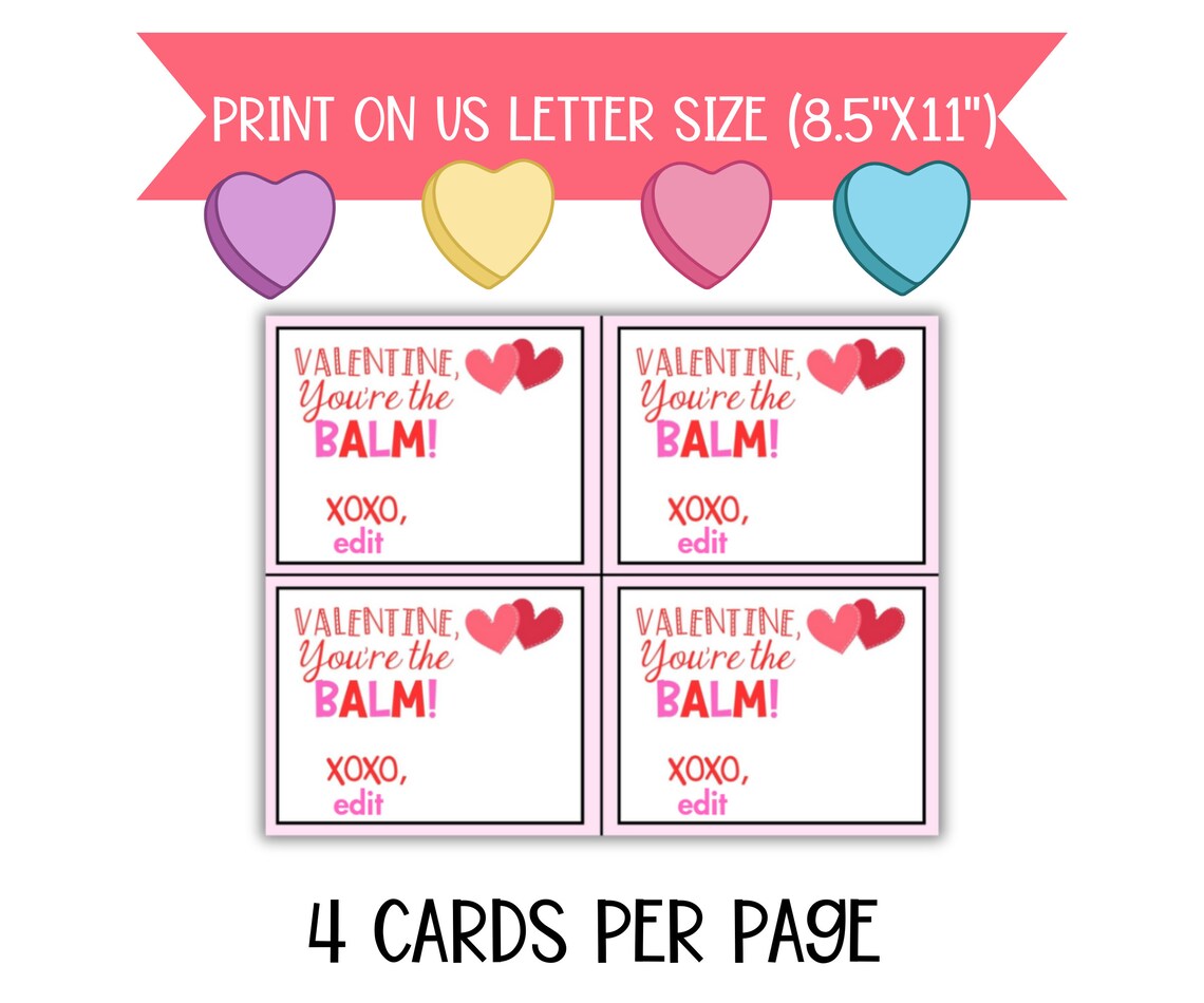 Valentine's Day Lip Balm Printable Cards, You're the Balm Valentine ...