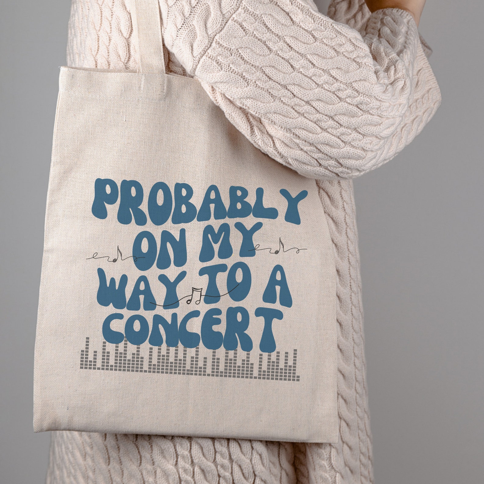 Probably on My Way to a Concert Canvas Tote Bag, Gift for Concert Buddy ...