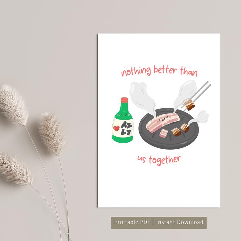 Korean BBQ and Soju Printable Card, Kpop Lover, Perfect Couple, Best ...