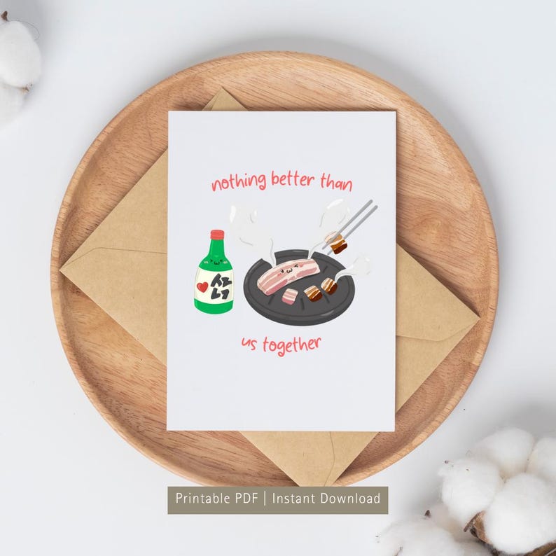 Korean BBQ and Soju Printable Card, Kpop Lover, Perfect Couple, Best ...