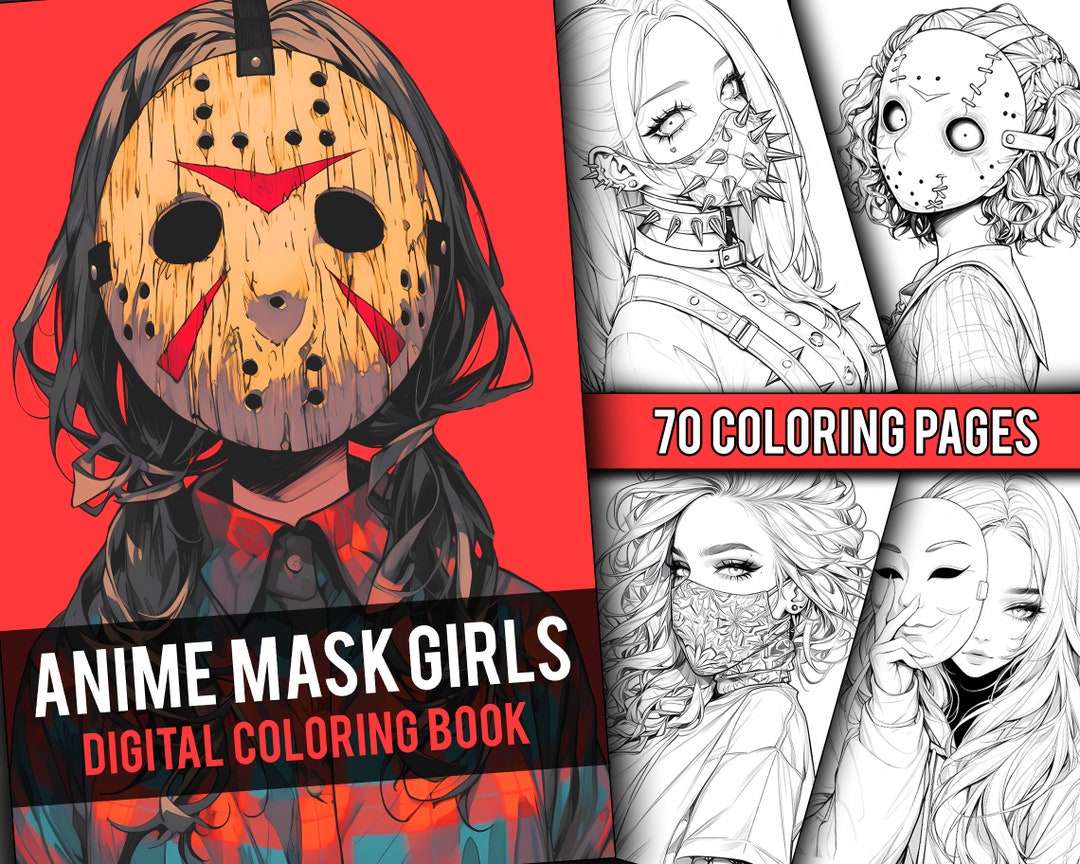 Anime Mask Girls Coloring Book 70 Page Cute Manga Fantasy Anime ...