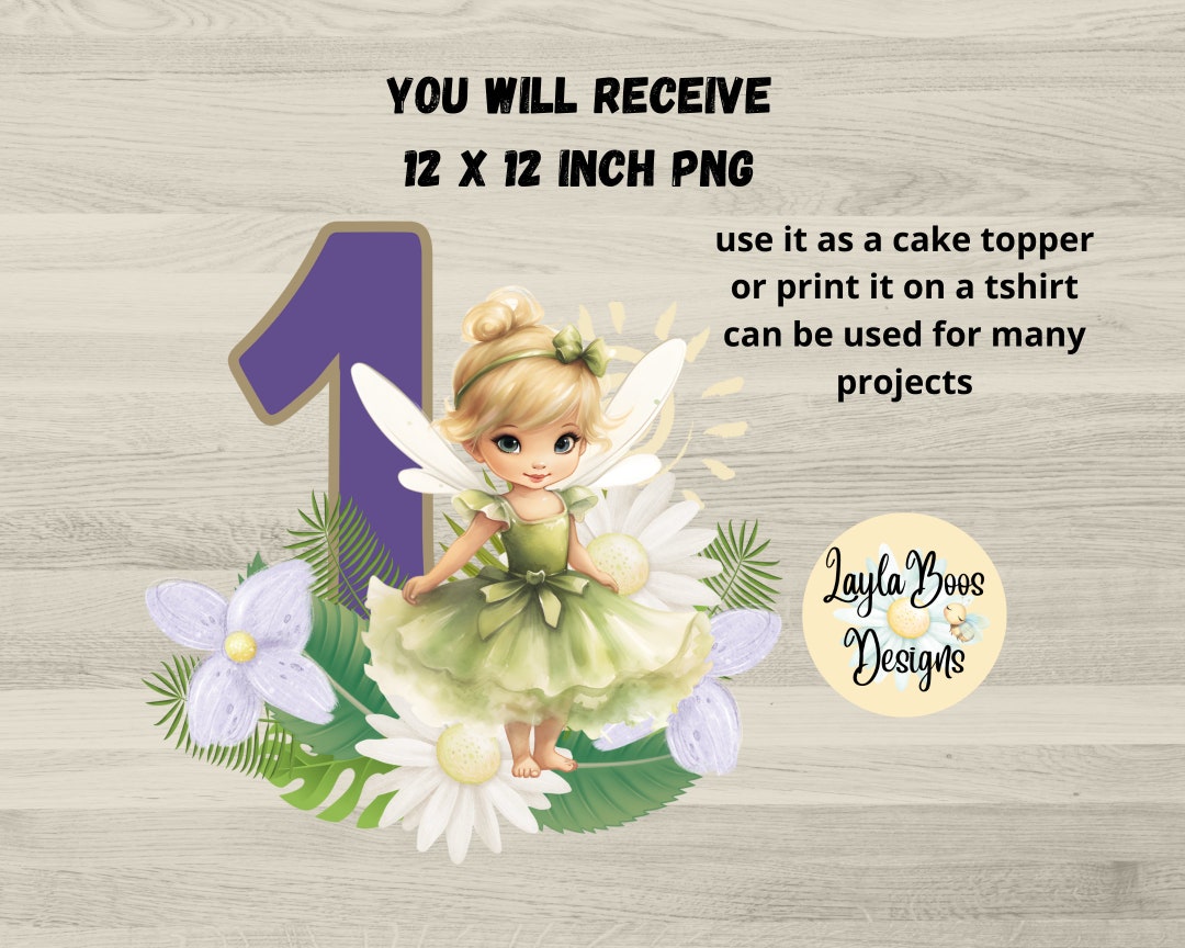 Tinkerbelle 1st Birthday Cake Topper: 12x12 PNG (digital Download) - Etsy