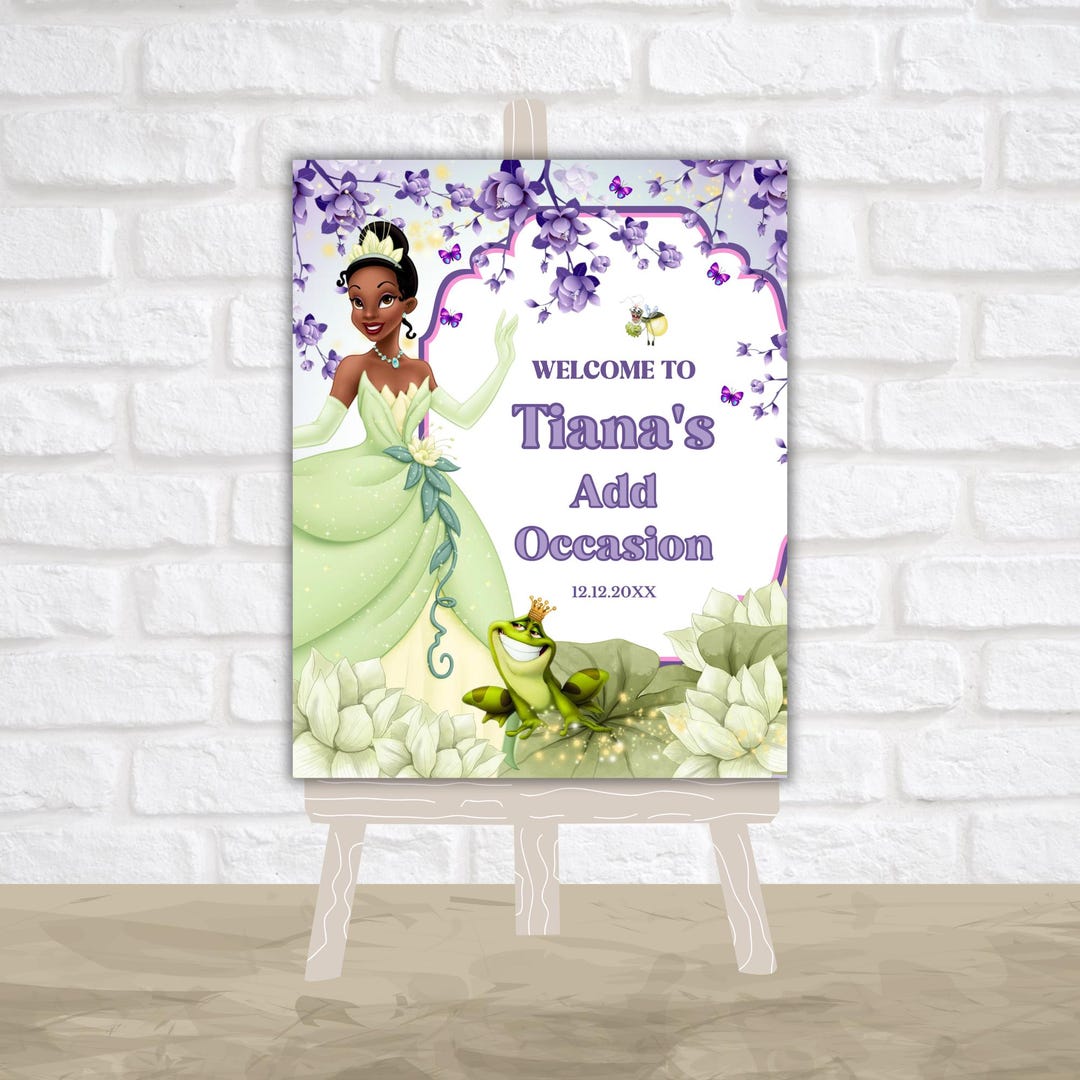 Tiana Welcome Sign: Princess and Frog Party Decor (digital Download) - Etsy