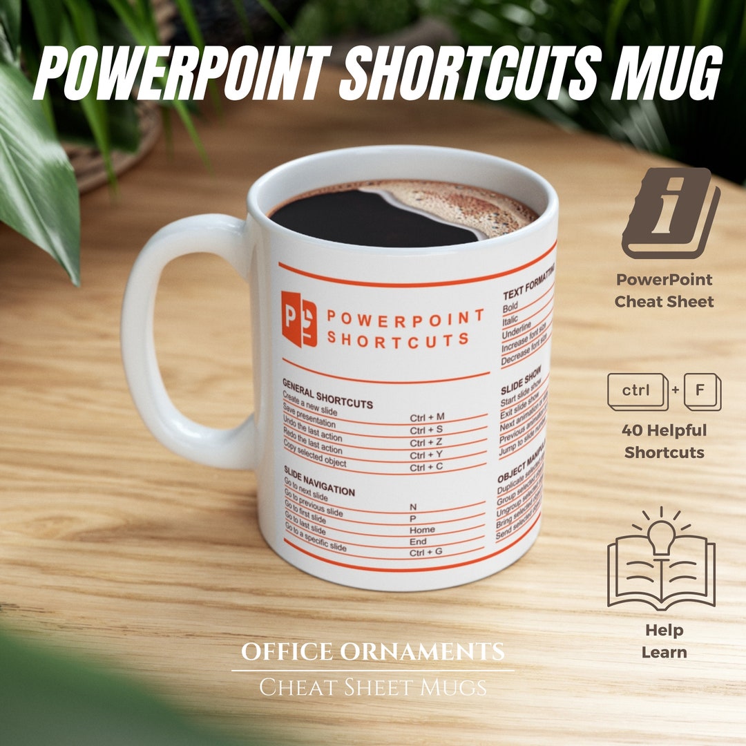 Powerpoint Cheat Sheet Mug 11oz Powerpoint Shortcuts Ceramic Coffee Tea Mug Cup T For Office