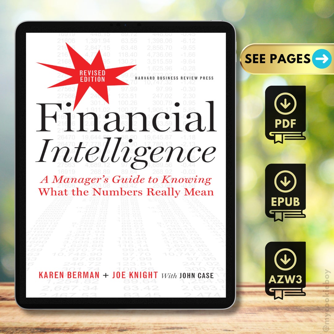 Financial Intelligence: A Manager's Guide to Knowing What Numbers ...