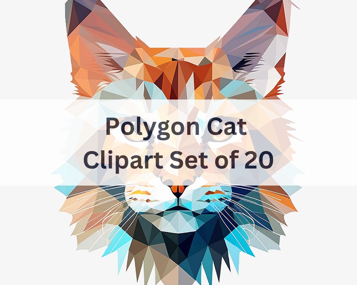 Clipart Bundle X20: Polygon Cats PNG / Transparent Background / 2048 X ...