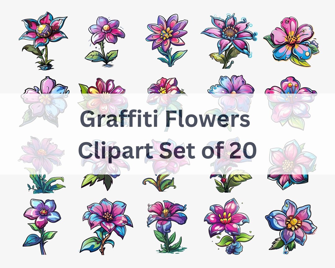 Clipart Bundle X20: Graffiti Flowers PNG / Transparent Background ...
