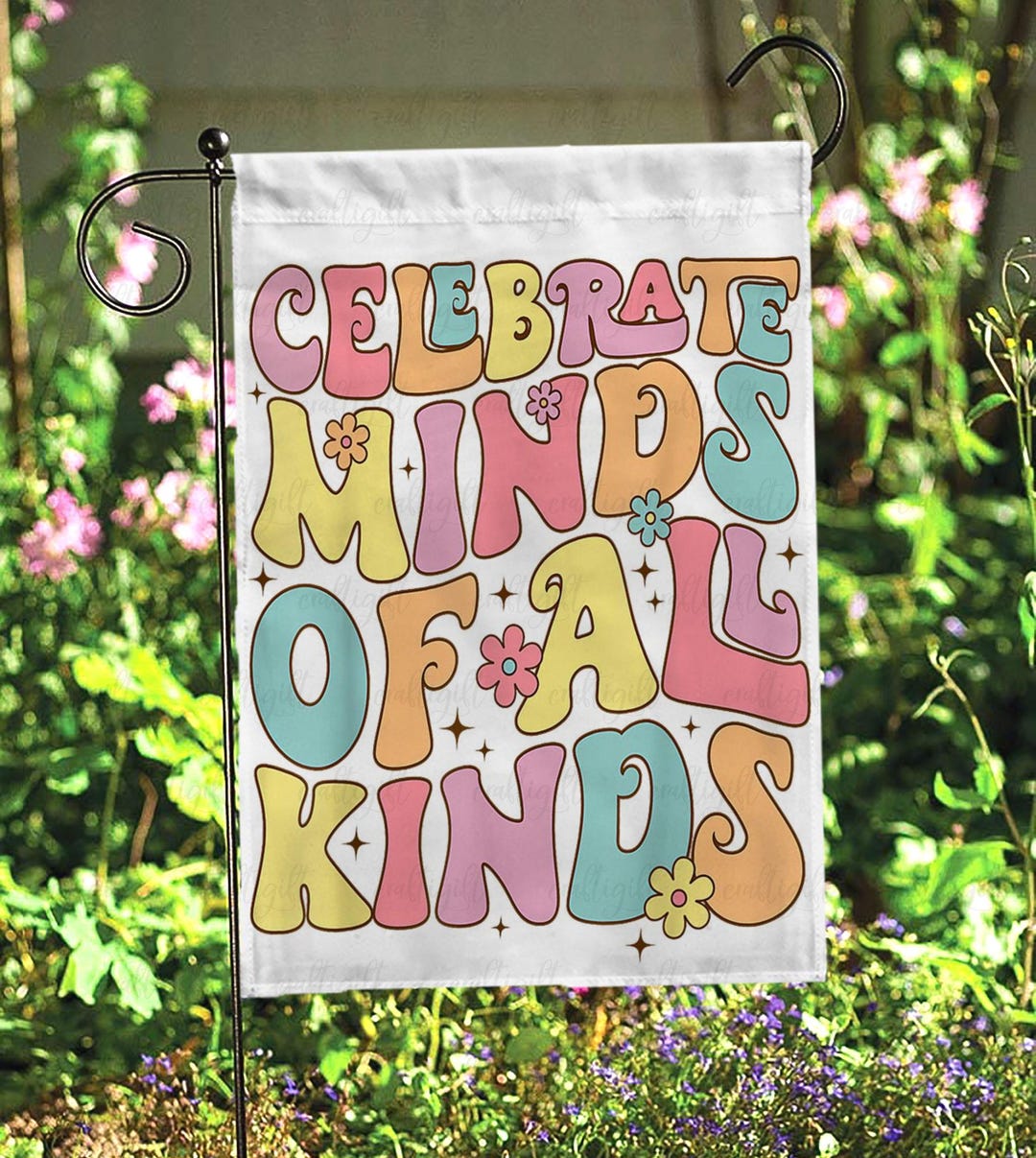 Cute Celebrate Minds of All Kinds Flag, the Autistic Pride Flag, We ...