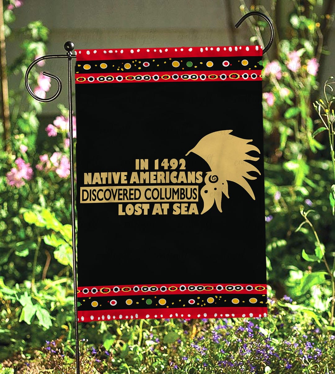 1492 Native American Tribes Flag, Discovered Columbus Day Flag, Native ...