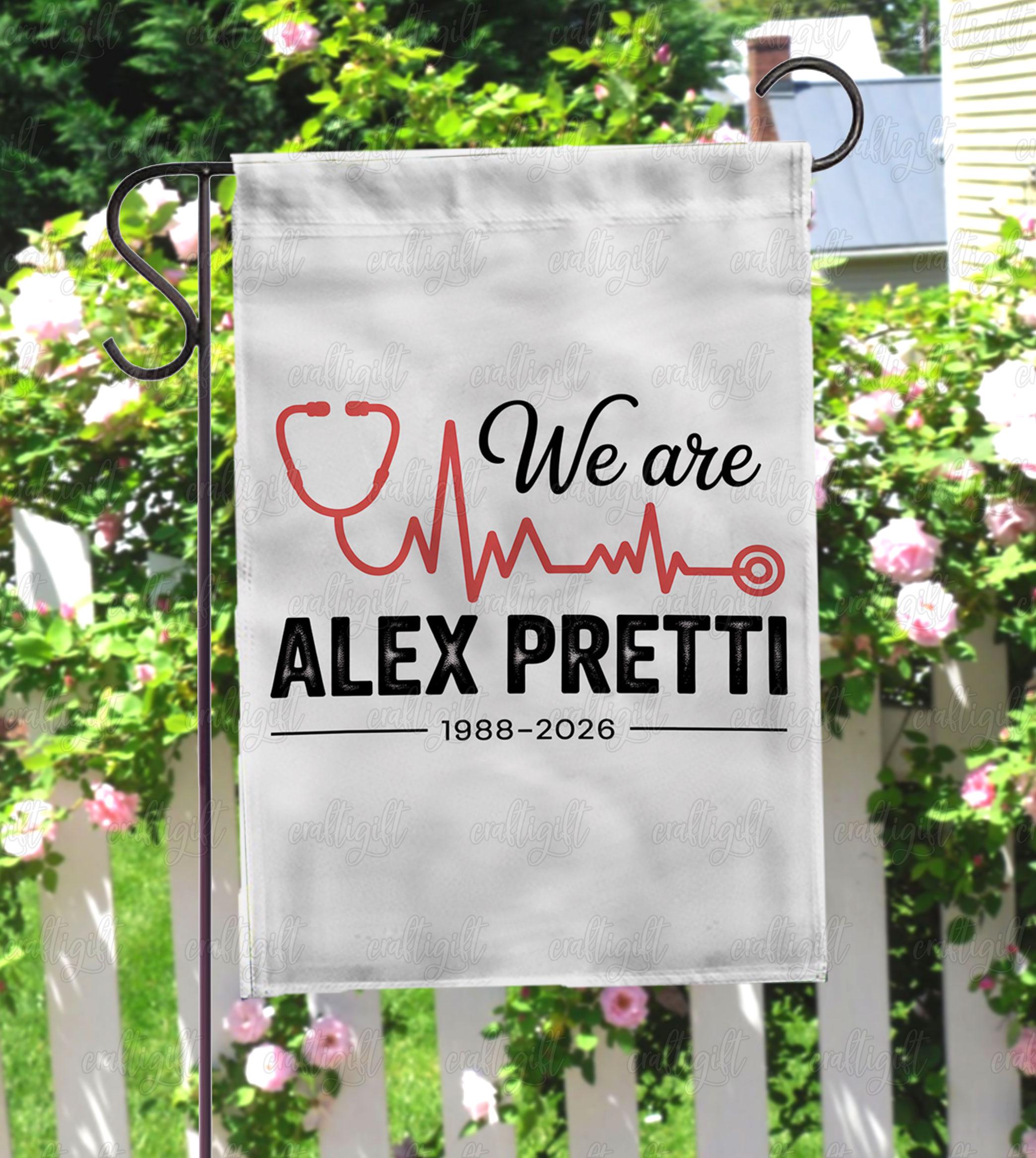 Justice for Alex Pretty Memorial Flag, We Are Alex Pretti Support Flag ...