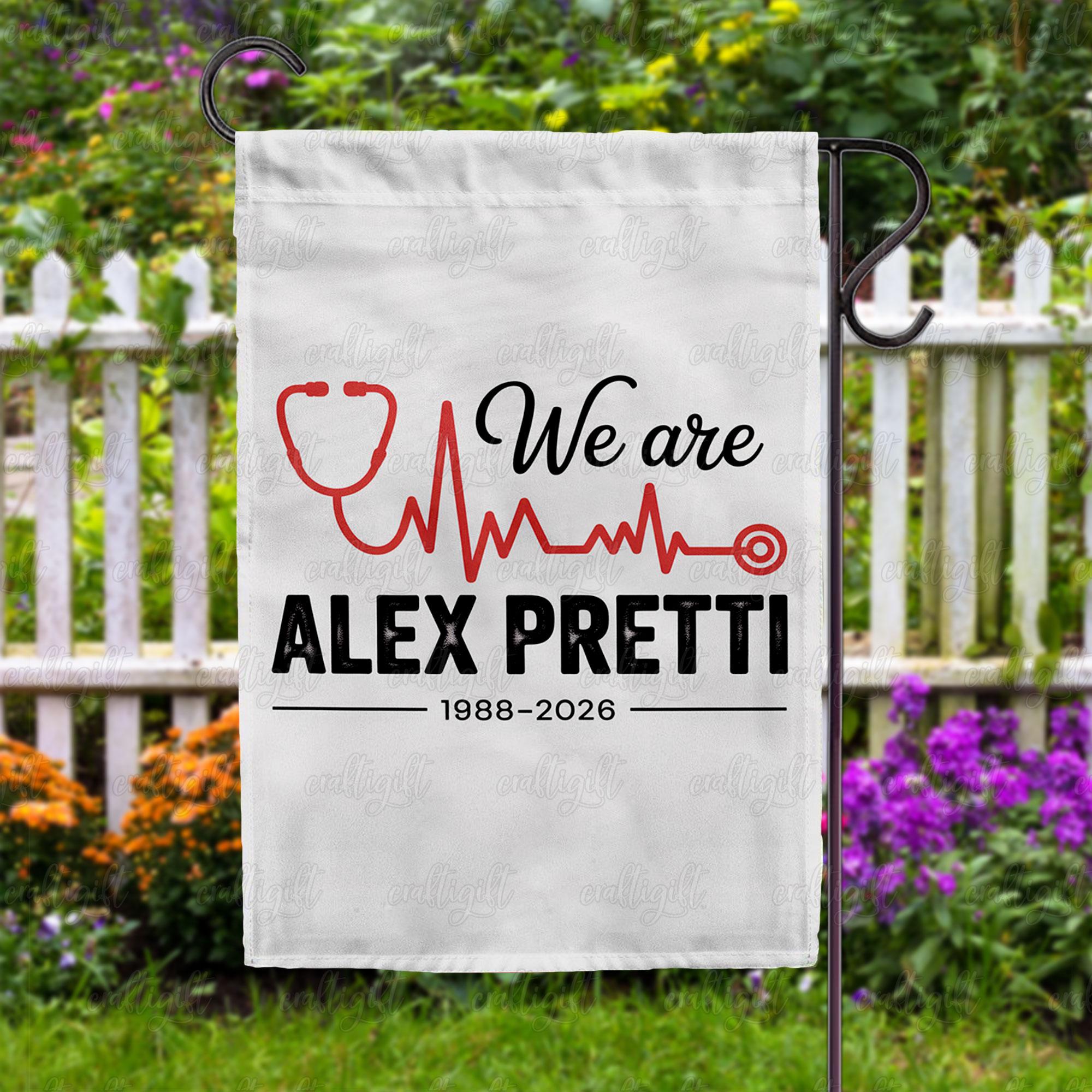 Justice for Alex Pretty Memorial Flag, We Are Alex Pretti Support Flag ...