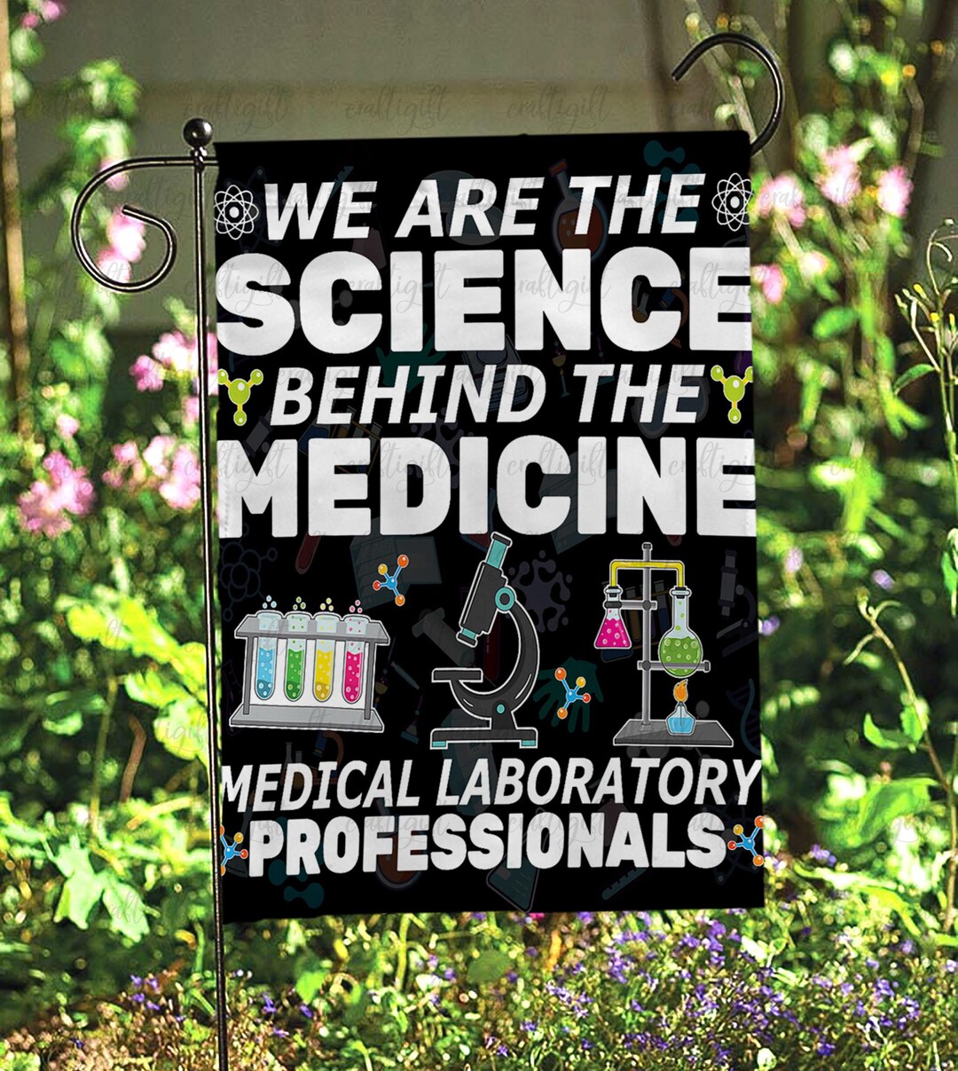 We Are Science Behind the Medicine Flag, Happy Lab Week 2025 Flag ...