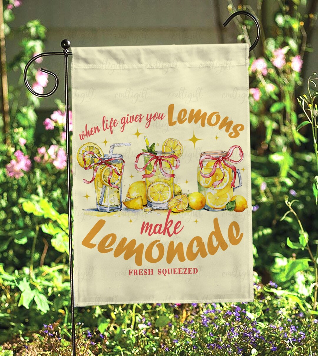 When Life Gives You Lemons Flag, Coquette Make Lemonade Garden Flag ...
