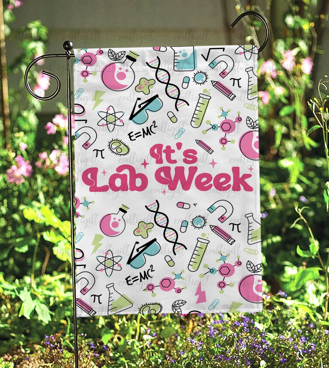 It's Lab Week 2025 Funny Flag, Hand Drawn Science Theme Flag, National ...