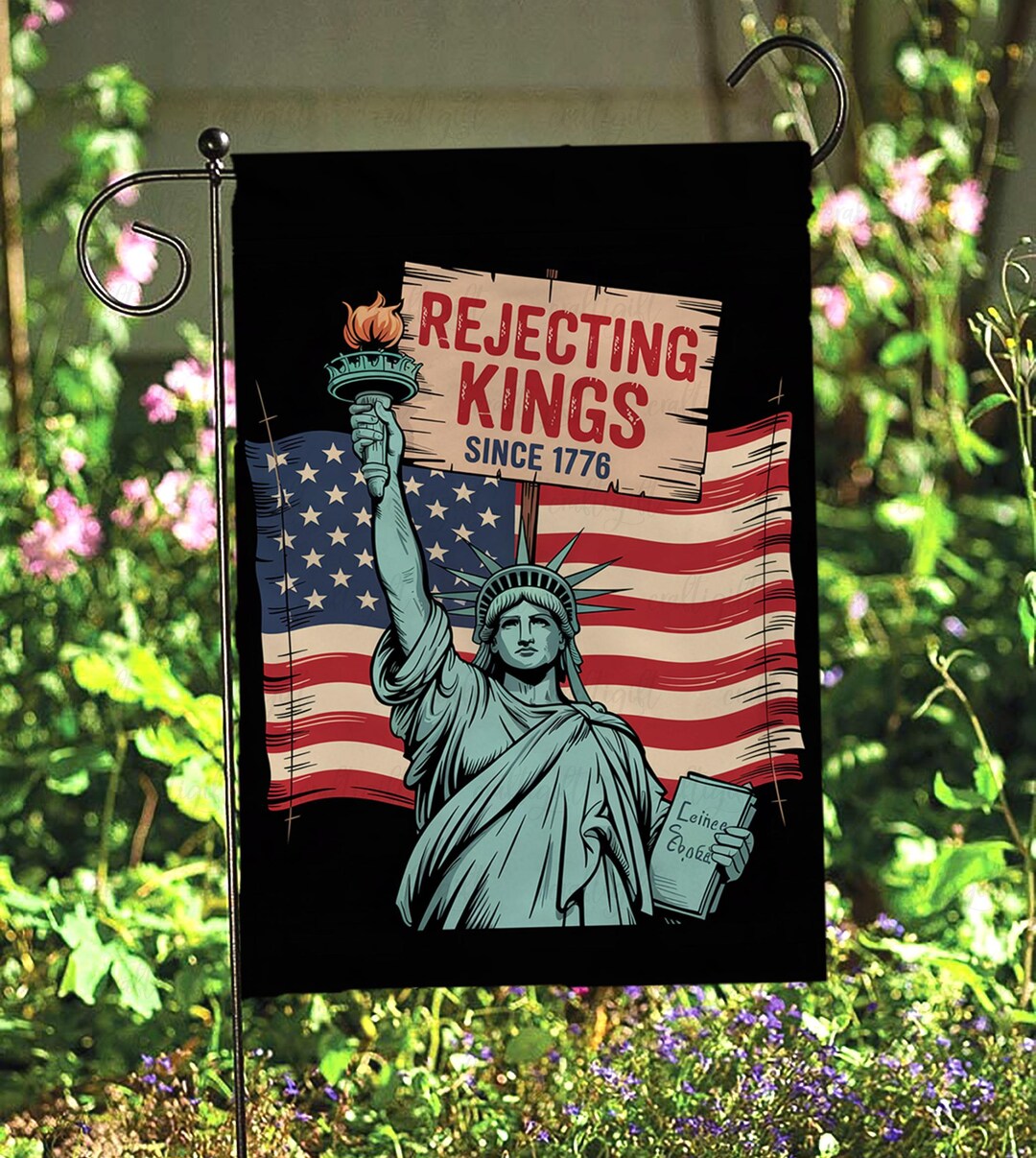 No Kings Since 1776 Statue of Liberty Flag, America Reject Resist Trump ...