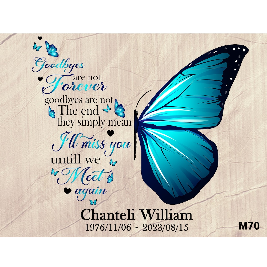 Memorial Butterfly PNG: Goodbye Quote, Add Name & Date (digital ...