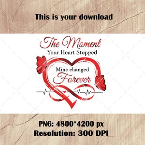 The Moment Your Heart Stopped Mine Changed Forever Quote SVG PNG Red ...