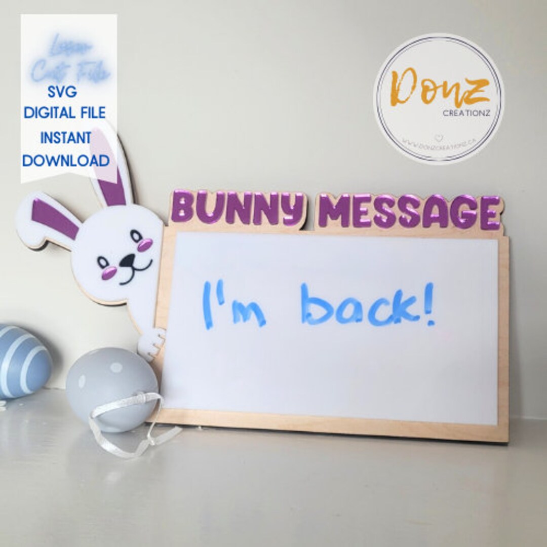 DIGITAL FILE SVG Easter Bunny Dry Erase Message Board Acrylic Wood ...