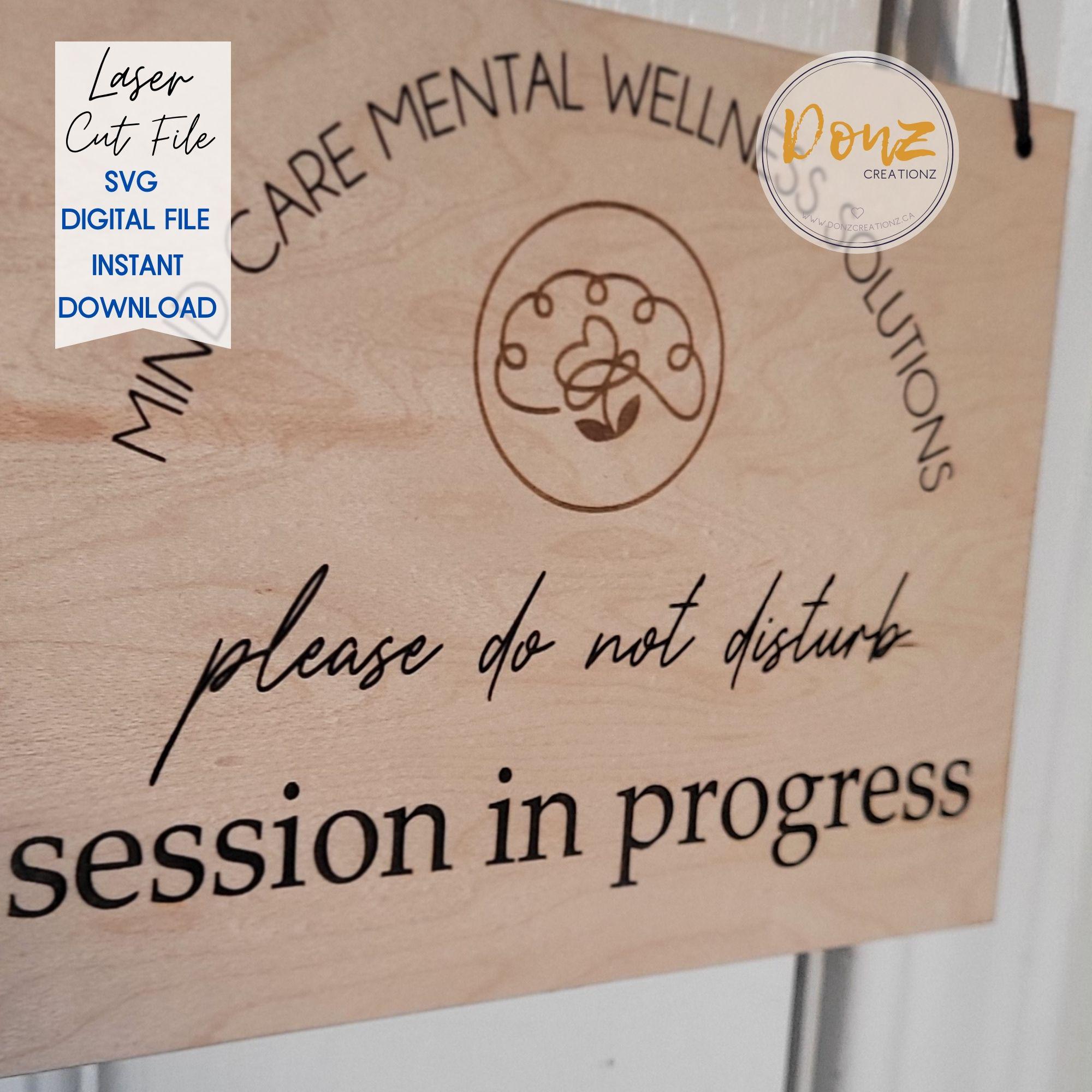 LASER DIGITAL FILE! Please Do Not Disturb Session in Progress Hanging ...