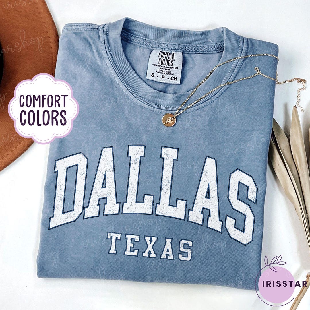 Comfort Colors Dallas Texas Shirt, Dallas City Gift, Dallas Travel Gift ...