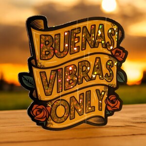Buenas Vibras Only Glitter Sticker - Cute Latina Sticker - Funny ...