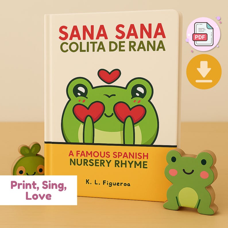 Sana Sana Colita De Rana - Spanish Nursery Rhyme Ebook | Luna Lullabies ...