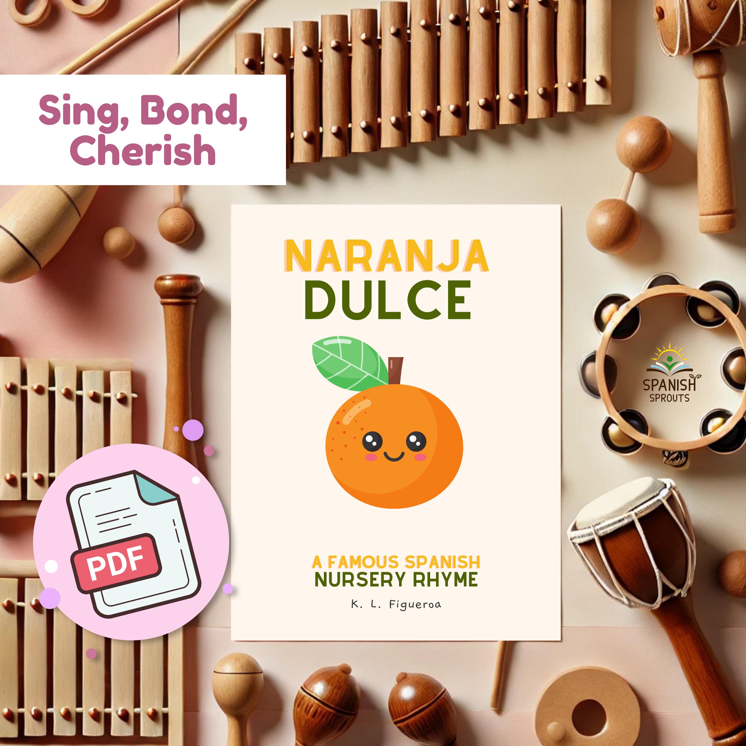 Naranja Dulce Spanish Nursery Rhyme Ebook | Luna Lullabies Collection ...