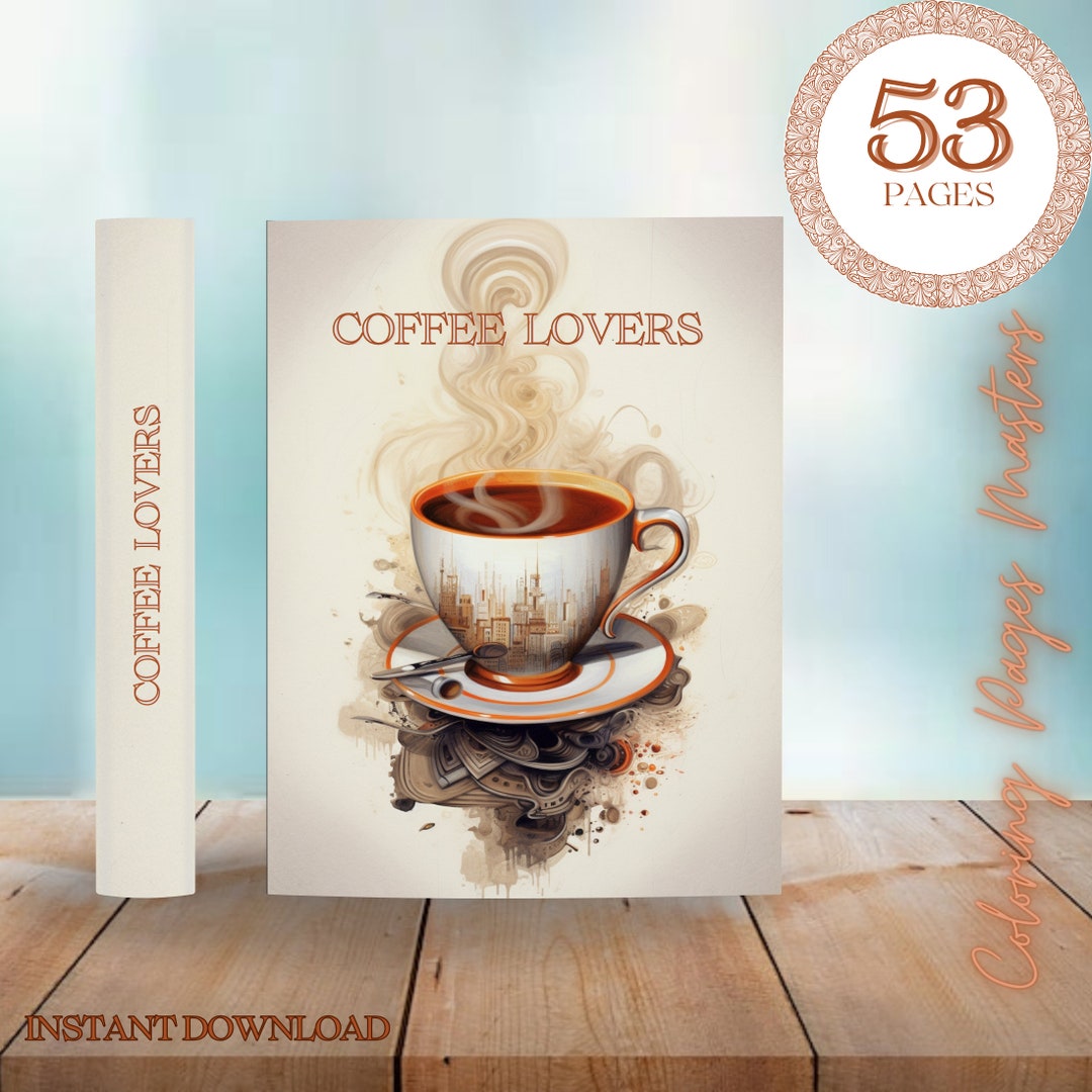 Coffee Lovers Coloring Page Book for Adults and Kids-instant Download ...