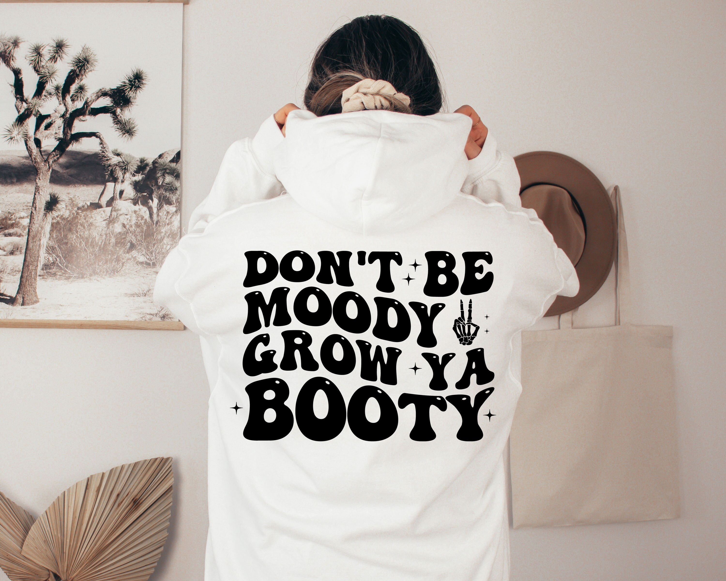 Don't Be Moody Grow Ya Booty SVG PNG, Funny Workout Shirt Svg Png ...
