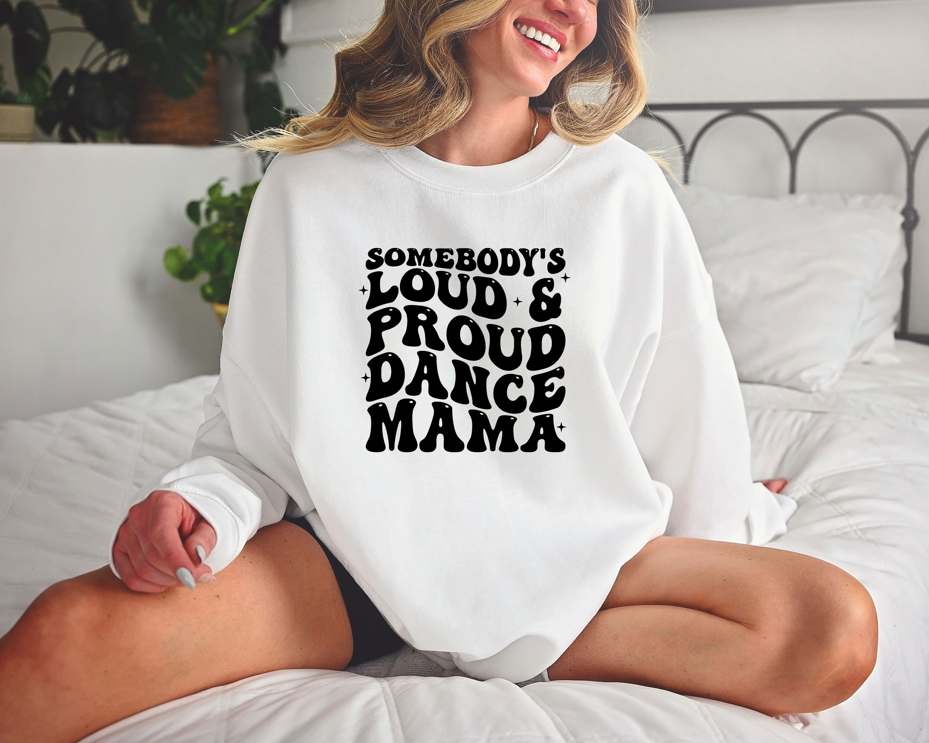 Somebody's Loud Mouth Dance Mama Png Svg, Dance Mom Svg Png, Dance ...