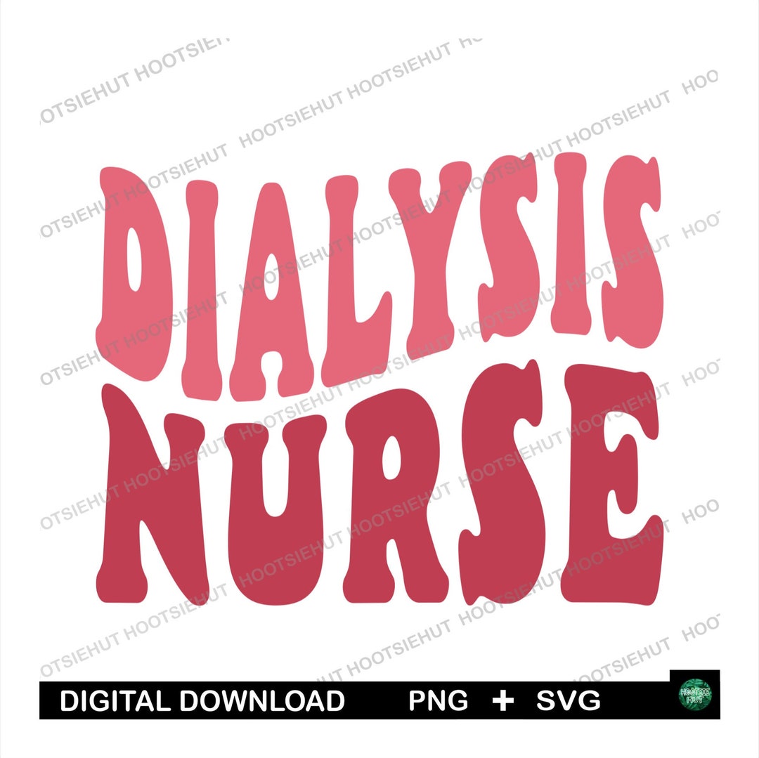Dialysis Nurse SVG PNG, Retro Wavy Text SVG, Nurse Appreciation ...
