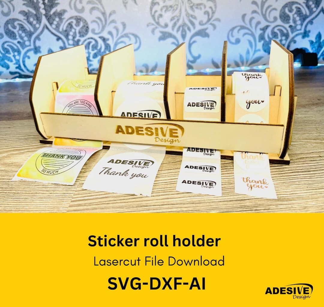 Sticker Roll Holder Laser Cut Template for Download, as SVG-AI-DXF File ...