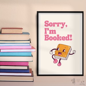 Sorry I'm Booked Wall Art | Book Wall Art | Reading Wall Art | Library ...