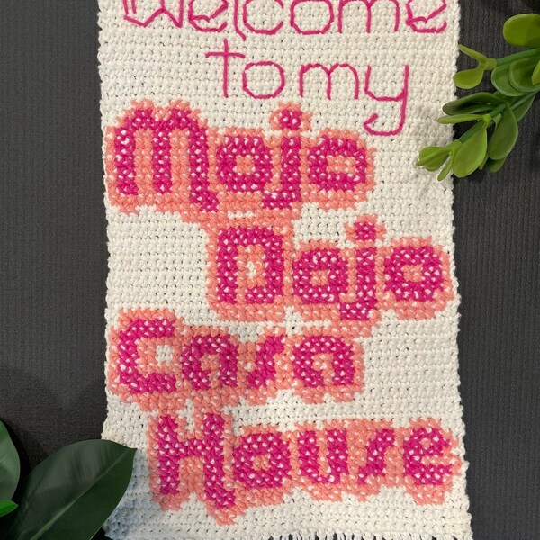 Pattern for welcome to My Mojo Dojo Casa House Crochet Wall Hanging - Etsy