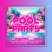 Pool Party Flyer, Social Media Pool Party Announcement Editable Summer ...