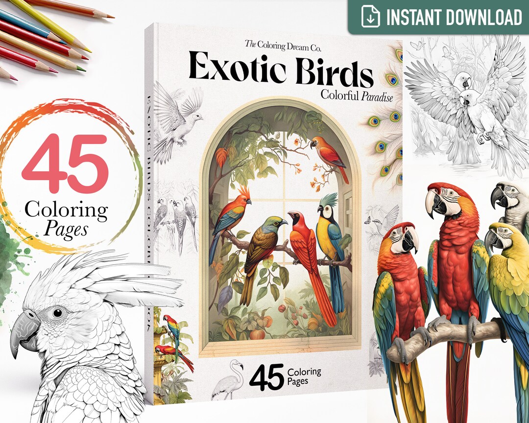 Exotic Birds Coloring Book, Tropical Birds, Printable Coloring Pages ...