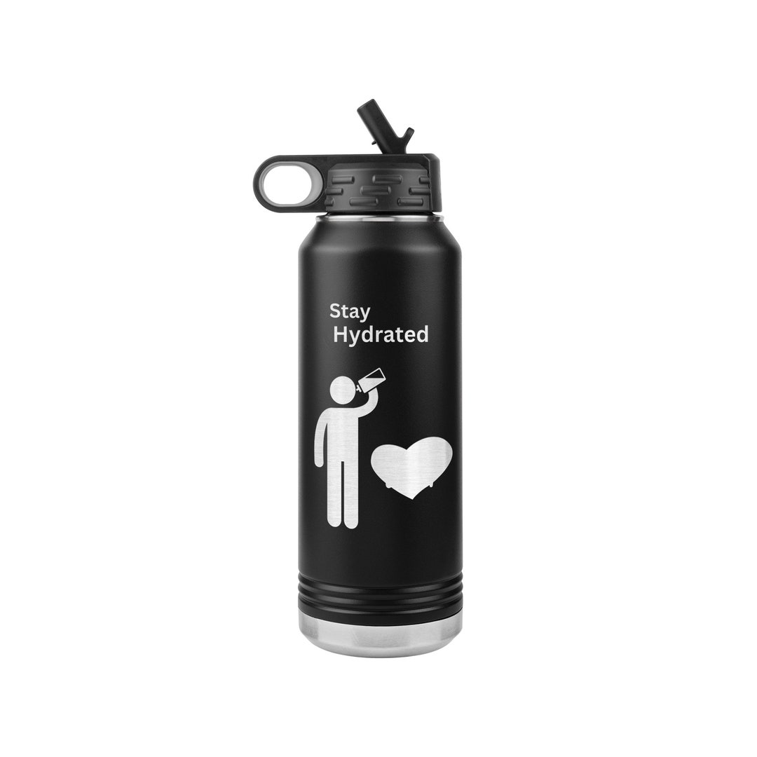 Stay Hydrated Water Bottle - Etsy