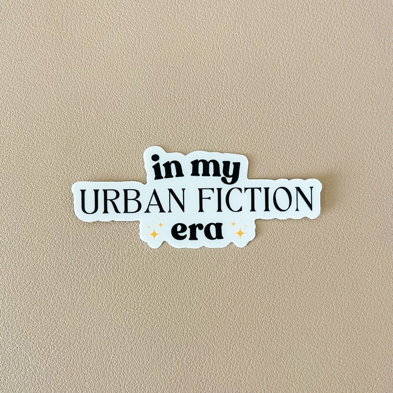 In My Urban Fiction Era Sticker | Bookish Sticker | Kindle Stickers - Etsy