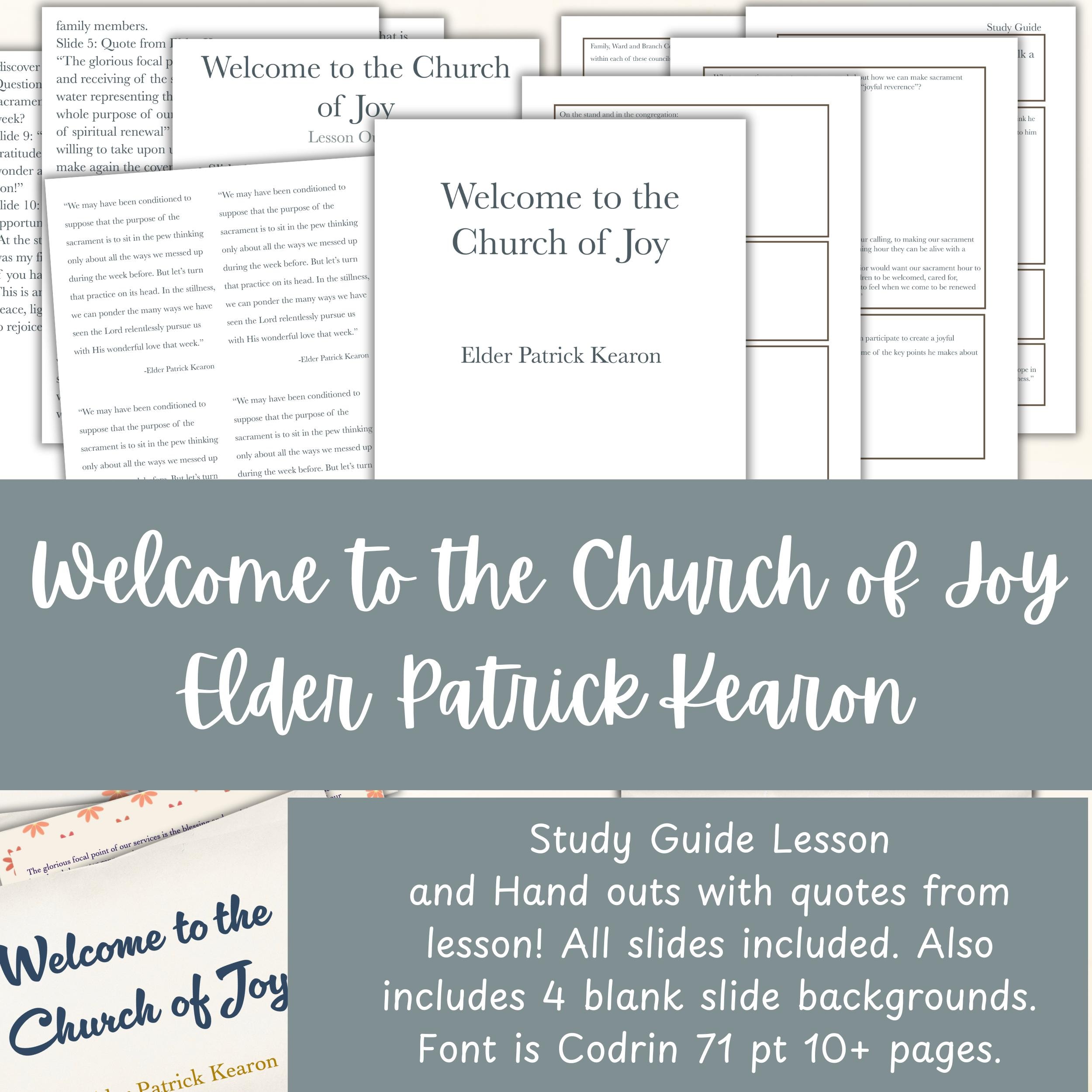 Relief Society Lesson, Welcome to the Church of Joy, Patrick Kearon ...