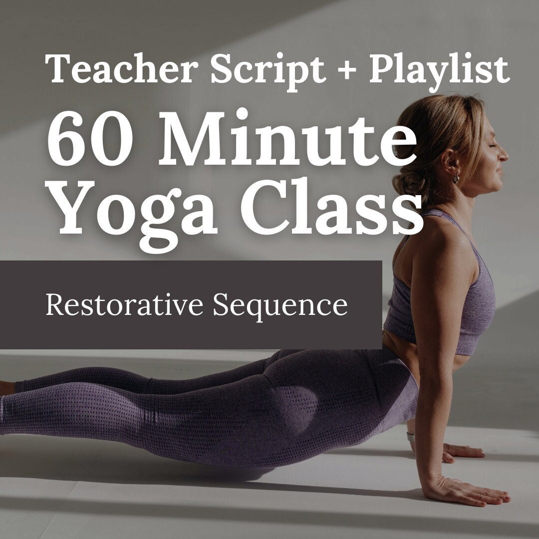 60-minute Restorative Yoga Flow Guide With Script & Music Playlist for ...