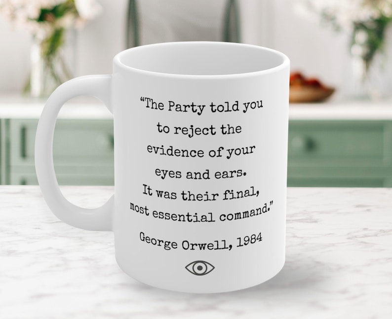 George Orwell 1984 Ceramic Coffee Mug, Anti Trump Liberal Resistance ...