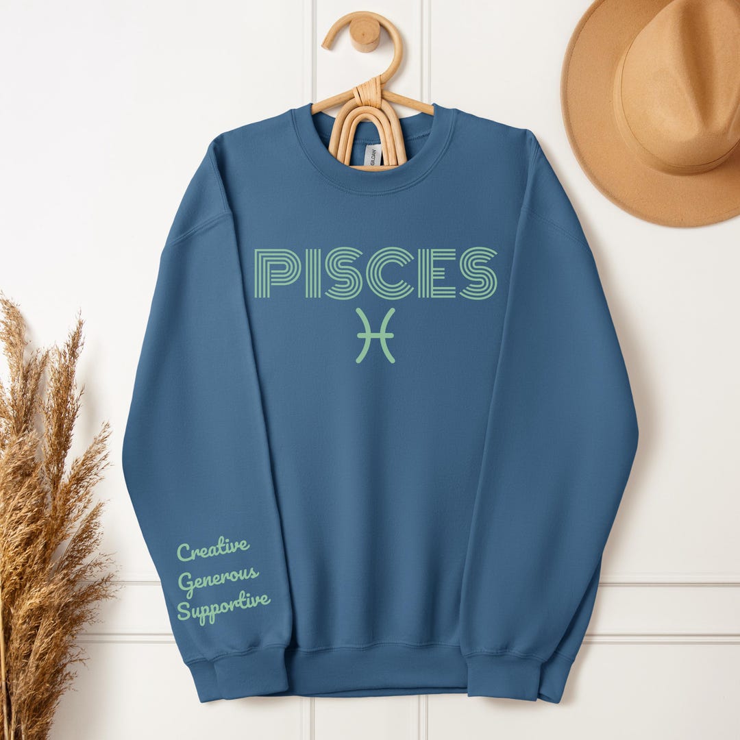 Custom Pisces Sweatshirt Makes Perfect Gift for February/march Birthday ...