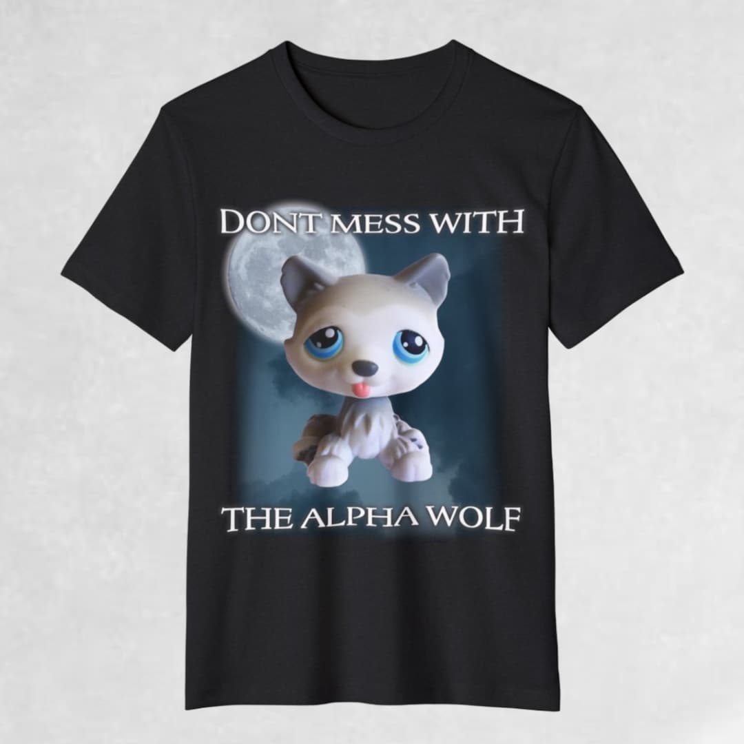 LPS Alpha Wolf Littlest Pet Shop Meme Shirt - Etsy