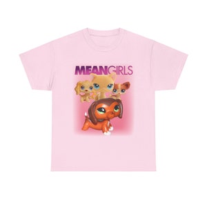 LPS Popular Littlest Pet Shop Mean Girls Unisex Heavy Cotton Tee - Etsy