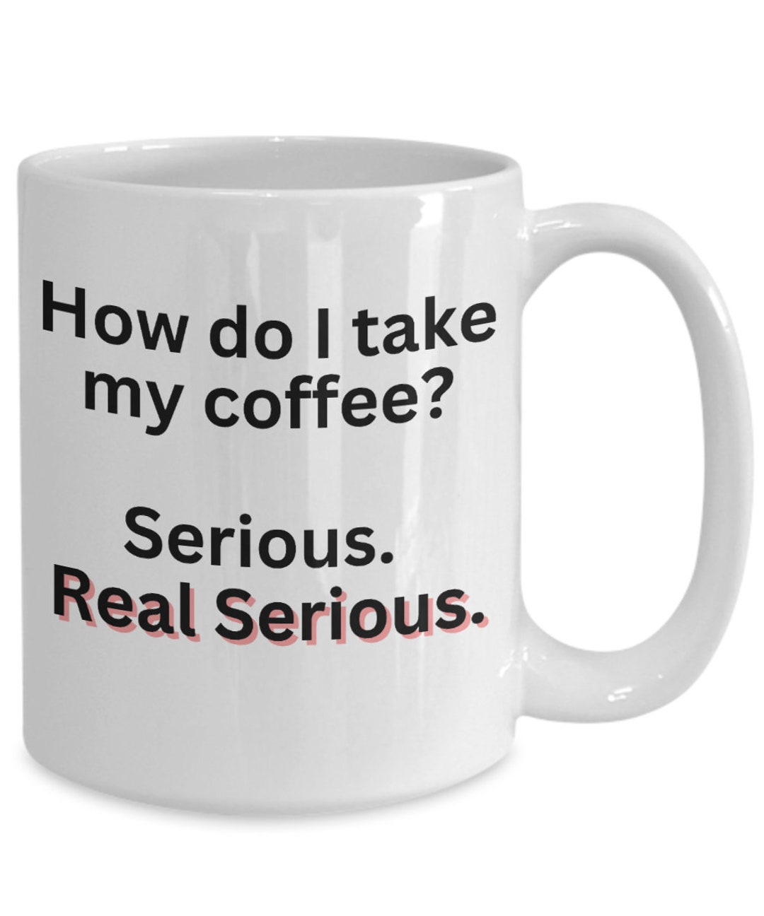 Funny Coffee Mug, Coffee Mug Sayings, Gift for Coffee Lover, Funny ...