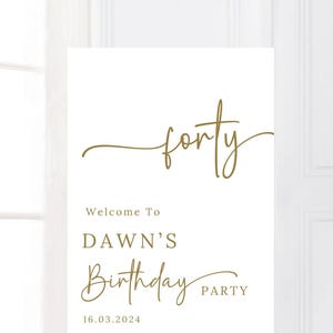 Custom 40th Birthday Party Welcome Sign Minimalist Gold Font PRINTED ...