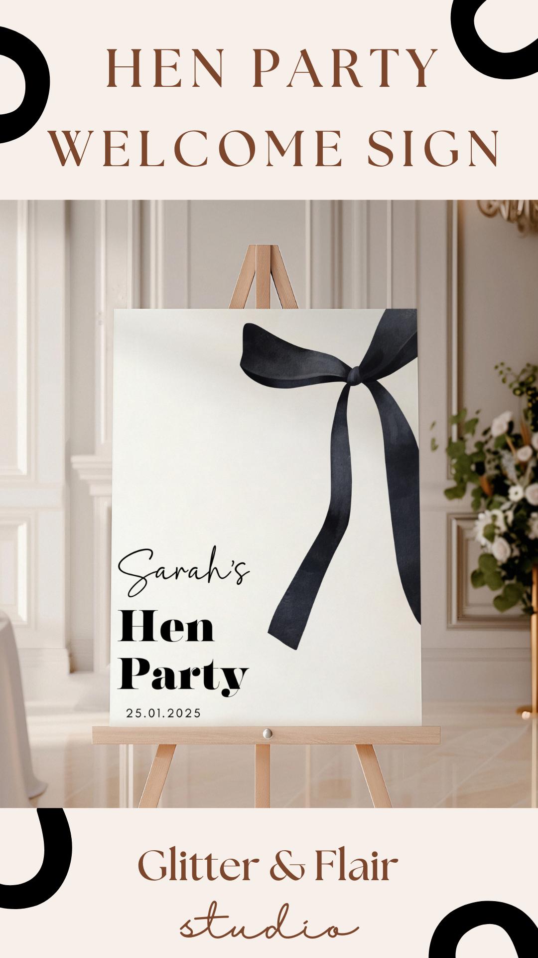 Custom Hen Do Welcome Sign Black and White Hen Party Poster Black Bow ...