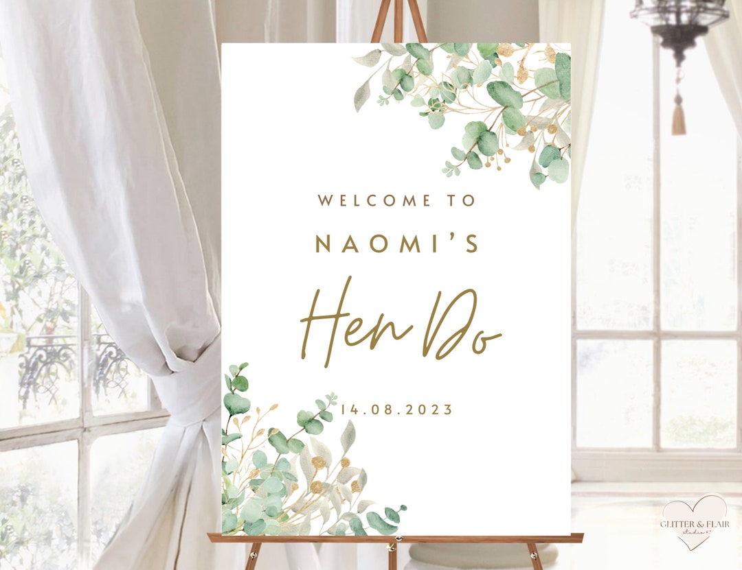Personalised Hen Do Welcome Sign Greenery and Gold Font Portrait ...