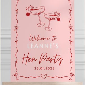 Custom Hen Do Welcome Sign Pink and Red Bows Cherry on Top Theme Hen ...