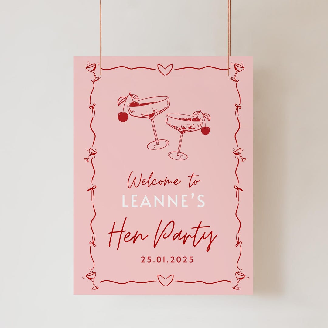 Custom Hen Do Welcome Sign Pink and Red Bows Cherry on Top Theme Hen ...